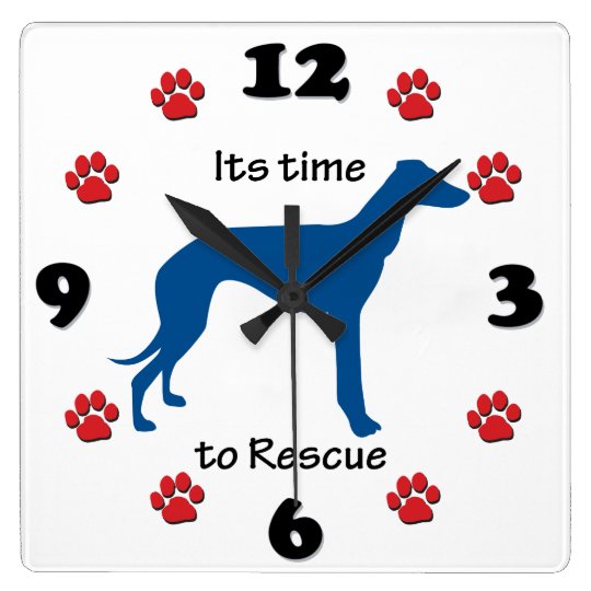 Its Time To Rescue Greyhounds Square Wall Clock | Zazzle.com