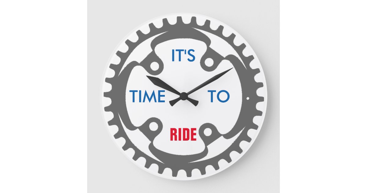 It's Time To Ride Clock | Zazzle
