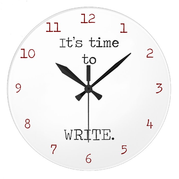 It's Time to Write Large Clock | Zazzle.com