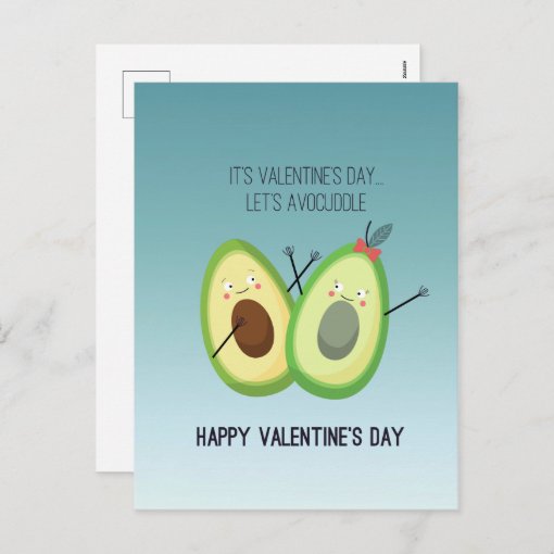 IT'S VALENTINE'S DAY LET'S AVOCUDDLE | POSTCARD | Zazzle