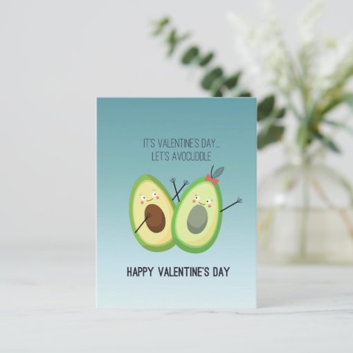 IT'S VALENTINE'S DAY LET'S AVOCUDDLE | POSTCARD | Zazzle