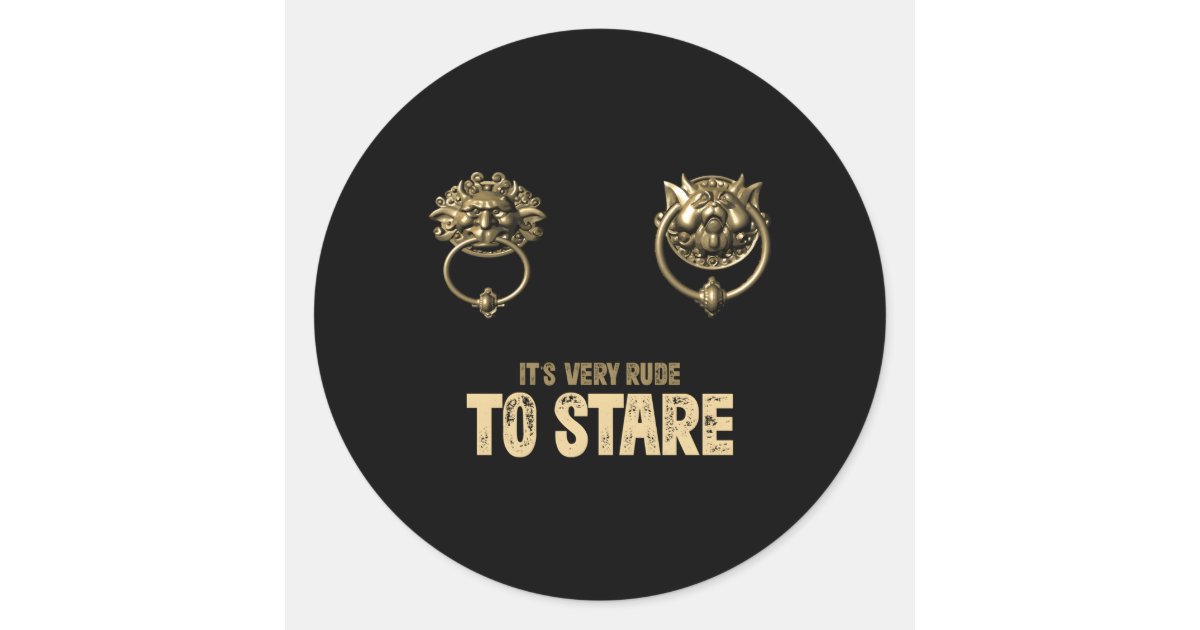 It'S Very Rude To Stare Labyrinth Door Knocker Classic Round Sticker ...