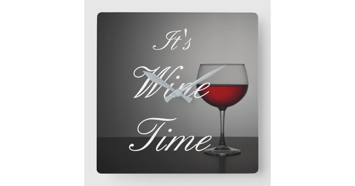 It's Wine Time Wall Clock | Zazzle