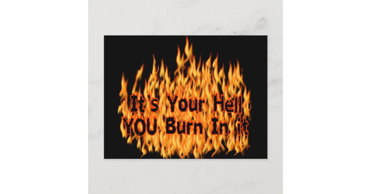 It's Your Hell Postcard | Zazzle