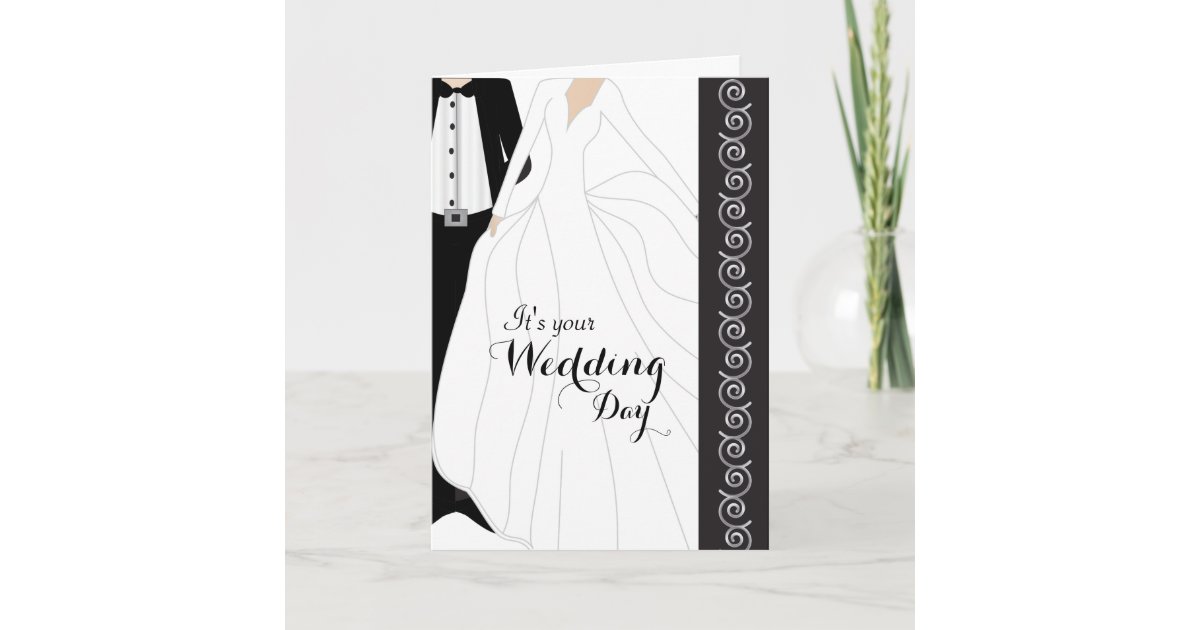It's Your Wedding Day - Congratulations Card | Zazzle
