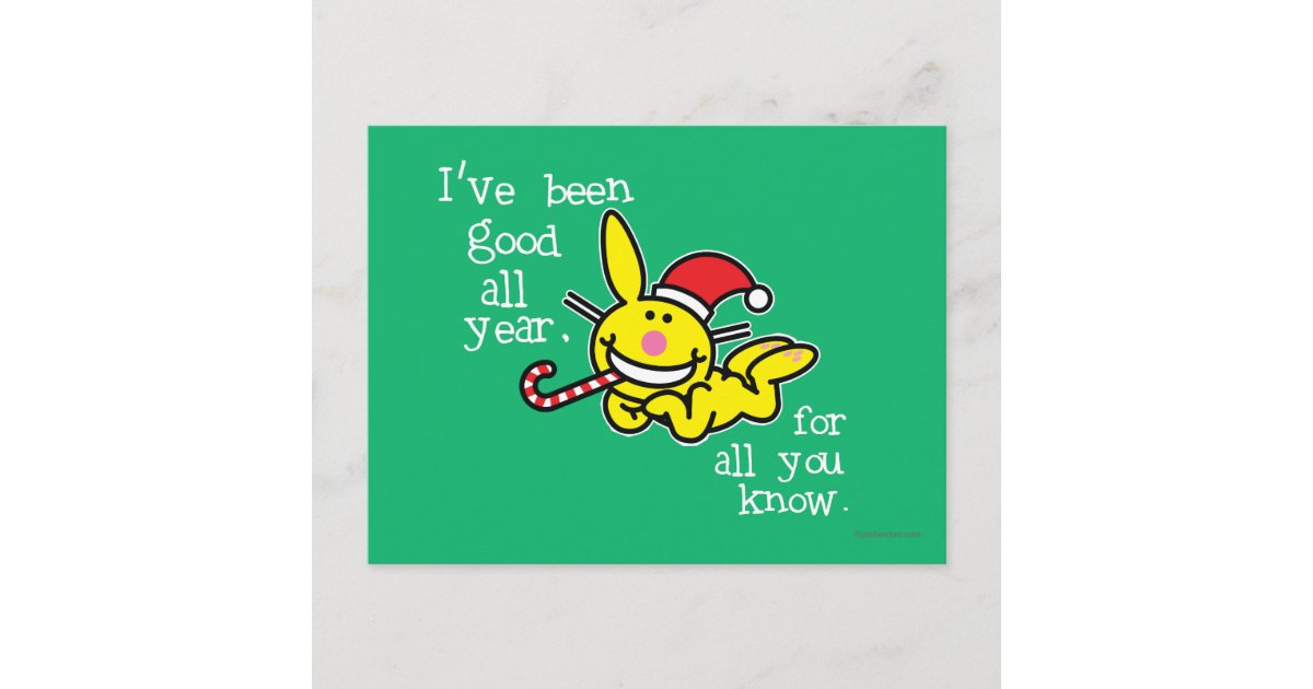 I've Been Good All Year Postcard | Zazzle