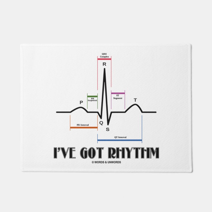 I've Got Rhythm ECG EKG Electrocardiogram Doormat | Zazzle