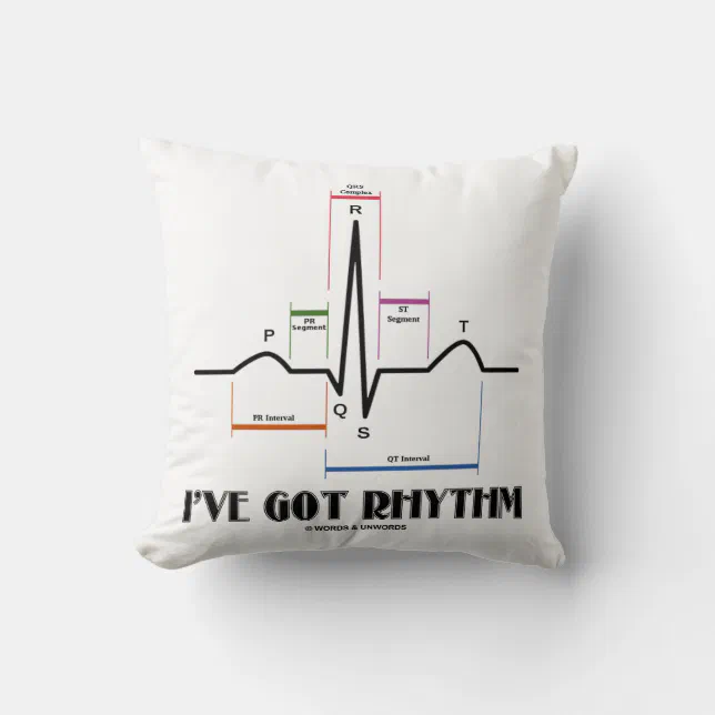 I've Got Rhythm (ECG / EKG Electrocardiogram) Throw Pillow | Zazzle