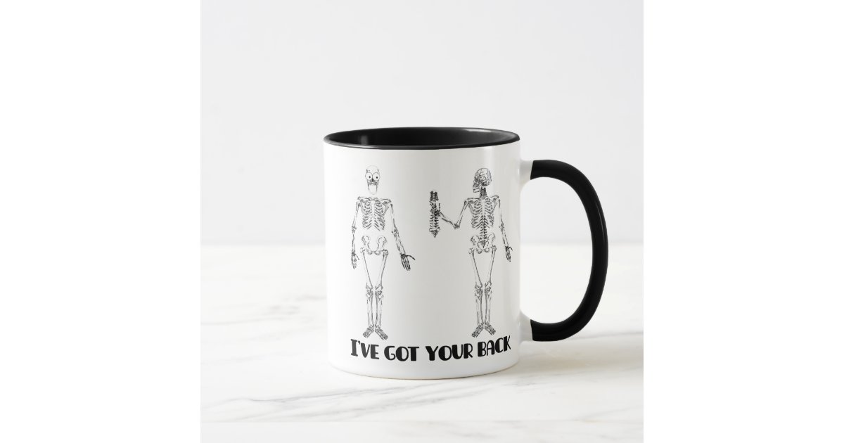 I've got your back - mug | Zazzle