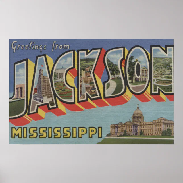 Jackson, Mississippi - Large Letter Scenes Poster | Zazzle