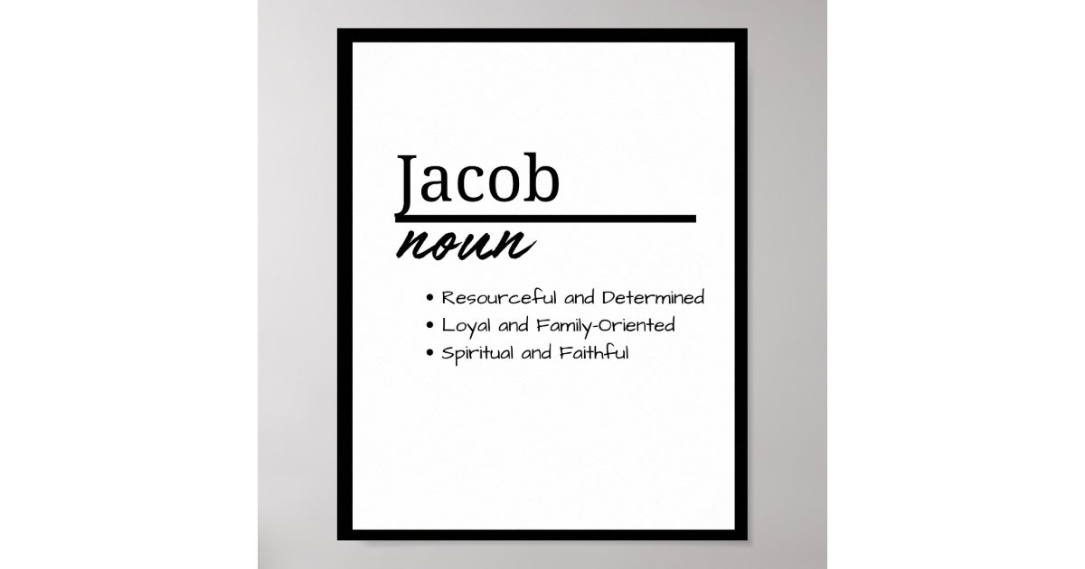 Jacob, Boy Personalized Name Definition Poster | Zazzle