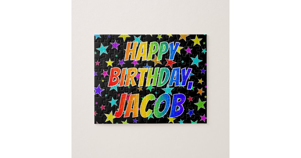 "JACOB" First Name, Fun "HAPPY BIRTHDAY" Jigsaw Puzzle | Zazzle