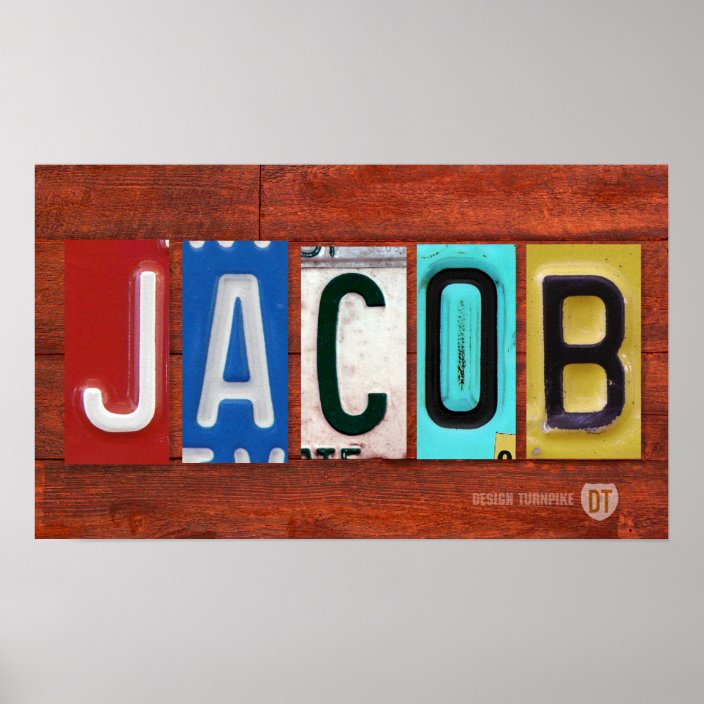 JACOB License Plate Lettering Name Sign Poster | Zazzle