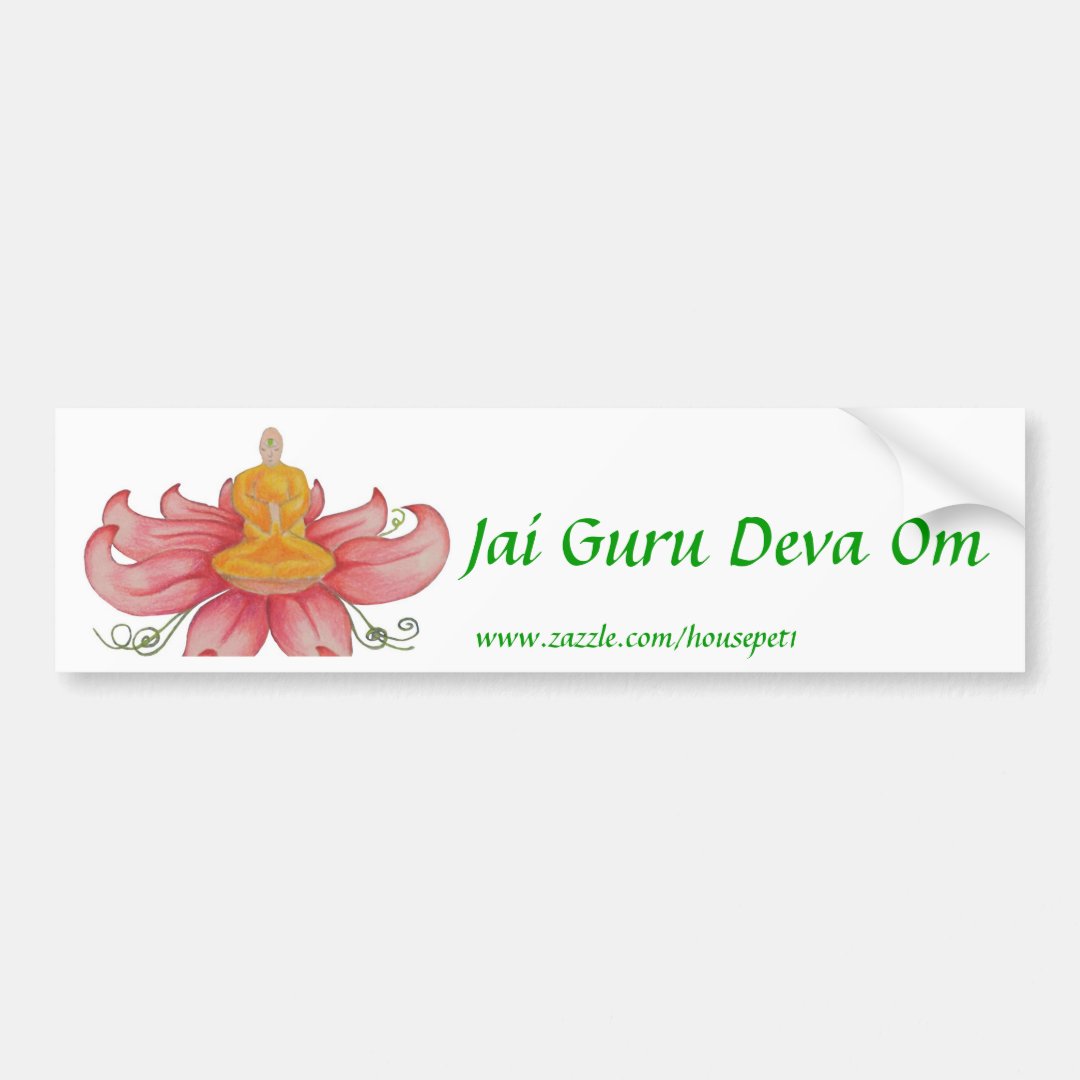 Jai Guru Deva OM bumper sticker | Zazzle