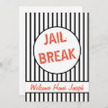 Jail Break Welcome Home Party Invitation | Zazzle