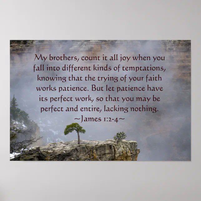 James 1:2-4 Poster | Zazzle