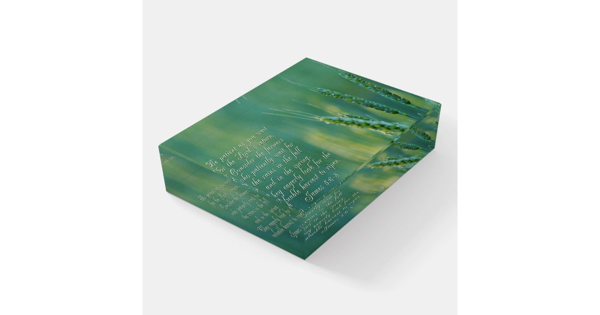 James 5:6-8 Perseverance Inspirational Paperweight | Zazzle