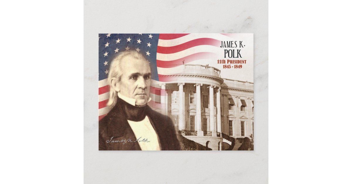 James K. Polk - 11th President of the U.S. Postcard | Zazzle
