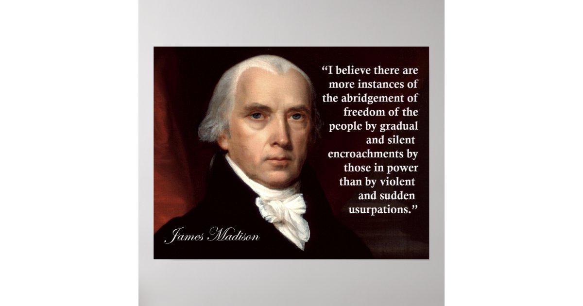 James Madison Freedom Quote Print | Zazzle