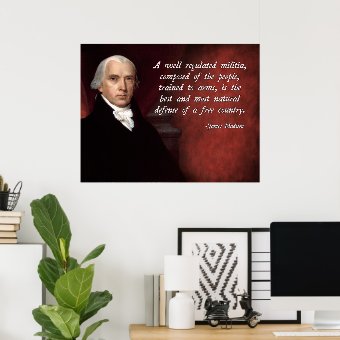James Madison Second Amendment Poster | Zazzle