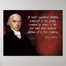 James Madison Second Amendment Poster | Zazzle