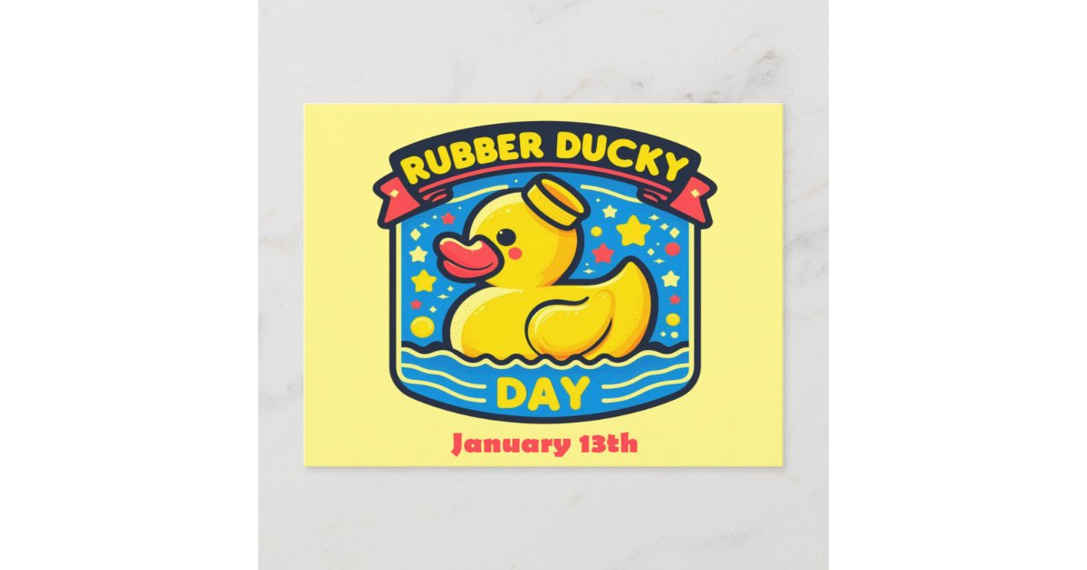 Jan 13th - Rubber Ducky Day Postcard | Zazzle