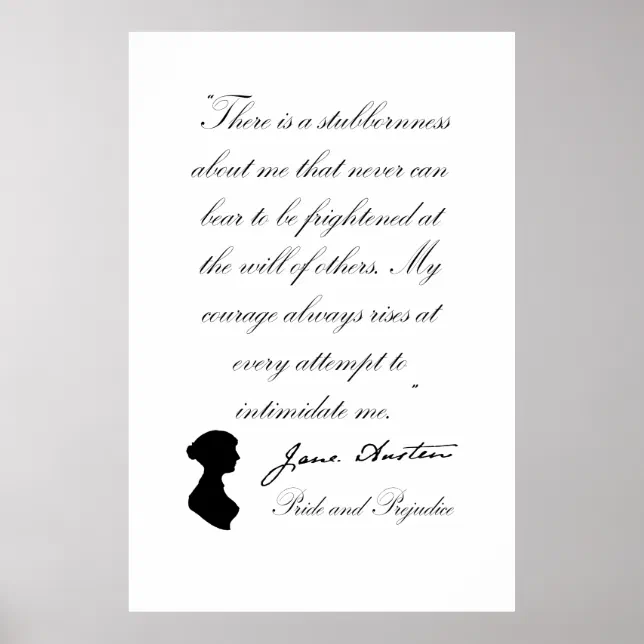 Jane Austen Pride and Prejudice Quote Poster | Zazzle