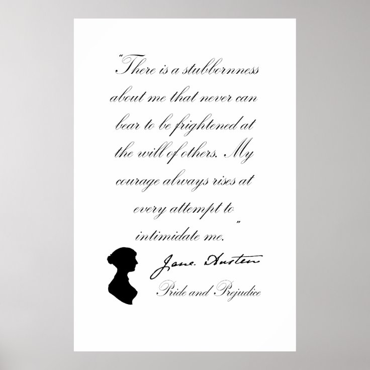 Jane Austen Pride and Prejudice Quote Poster | Zazzle