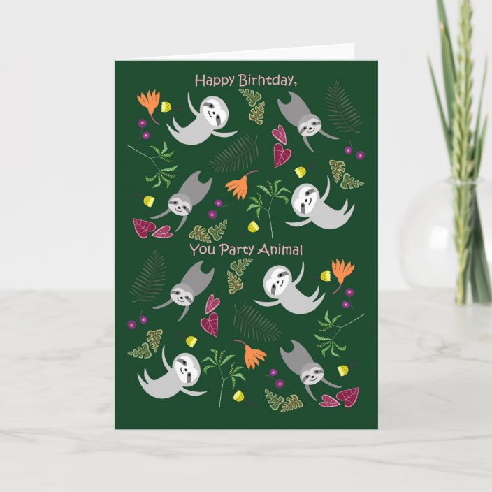 Jangle Sloth Dance Party Animal Funny Birthday Card | Zazzle.com