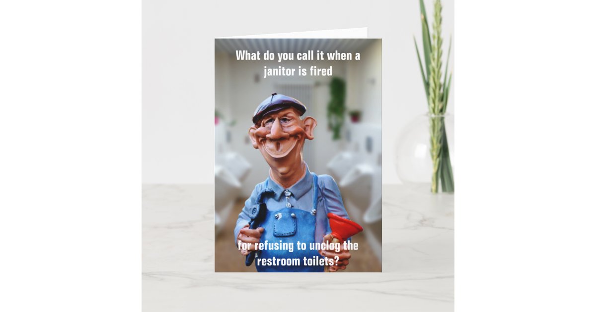 Janitor Funny Birthday Card | Zazzle.com