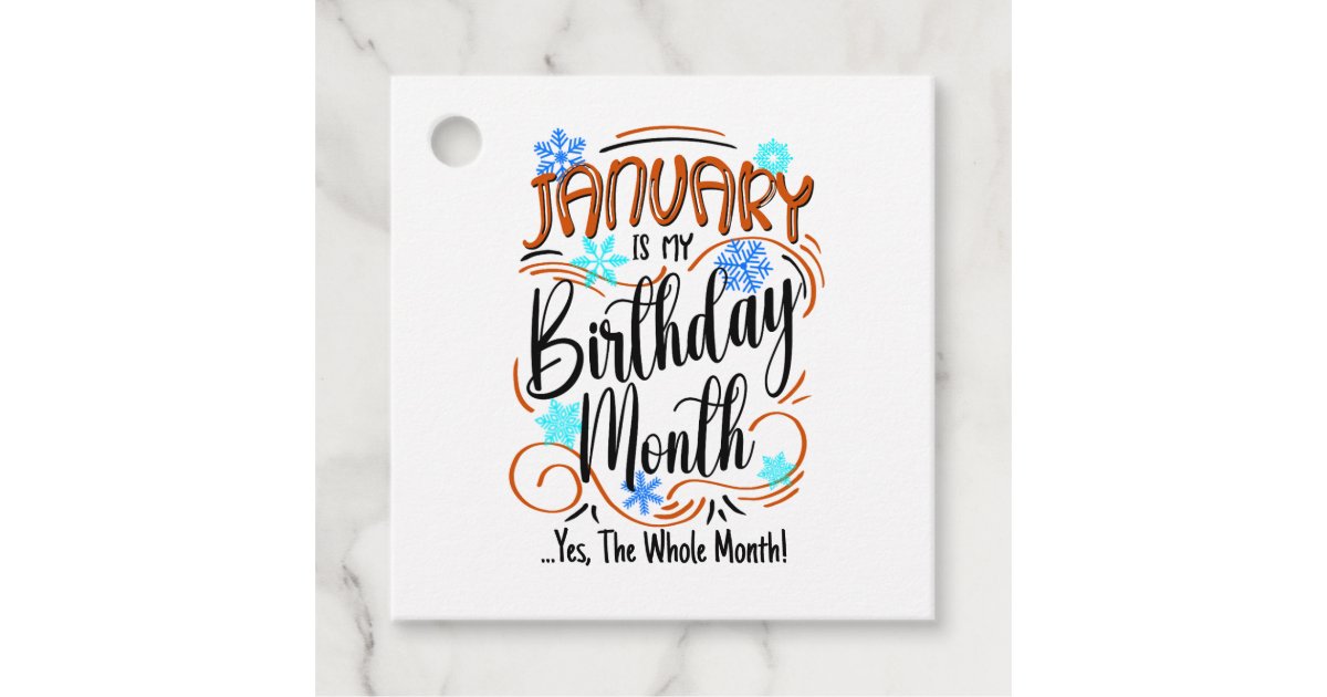 January Birthday Month, Whole Month, Bday Party Favor Tags | Zazzle