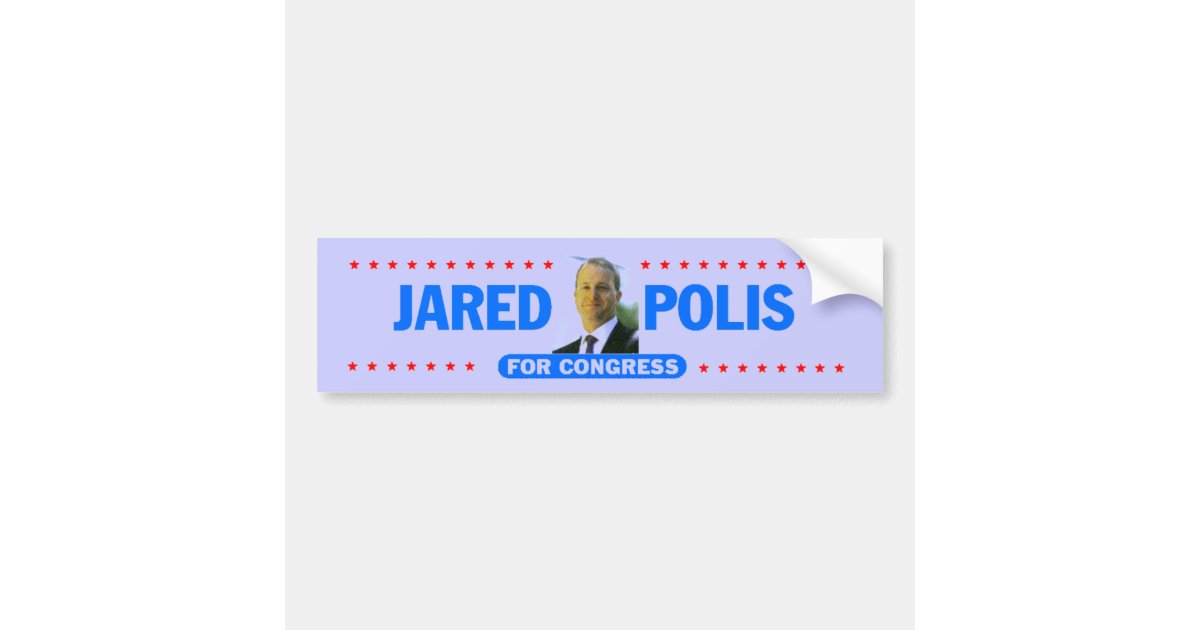 Jared Polis Bumper Sticker | Zazzle