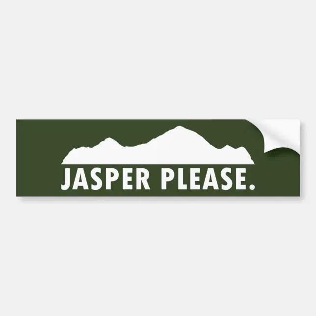 Jasper Please Bumper Sticker | Zazzle