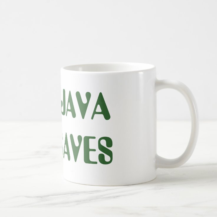 Java Saves From Zombies Coffee Mug | Zazzle
