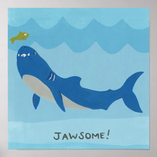 Jawesome Shark Poster | Zazzle