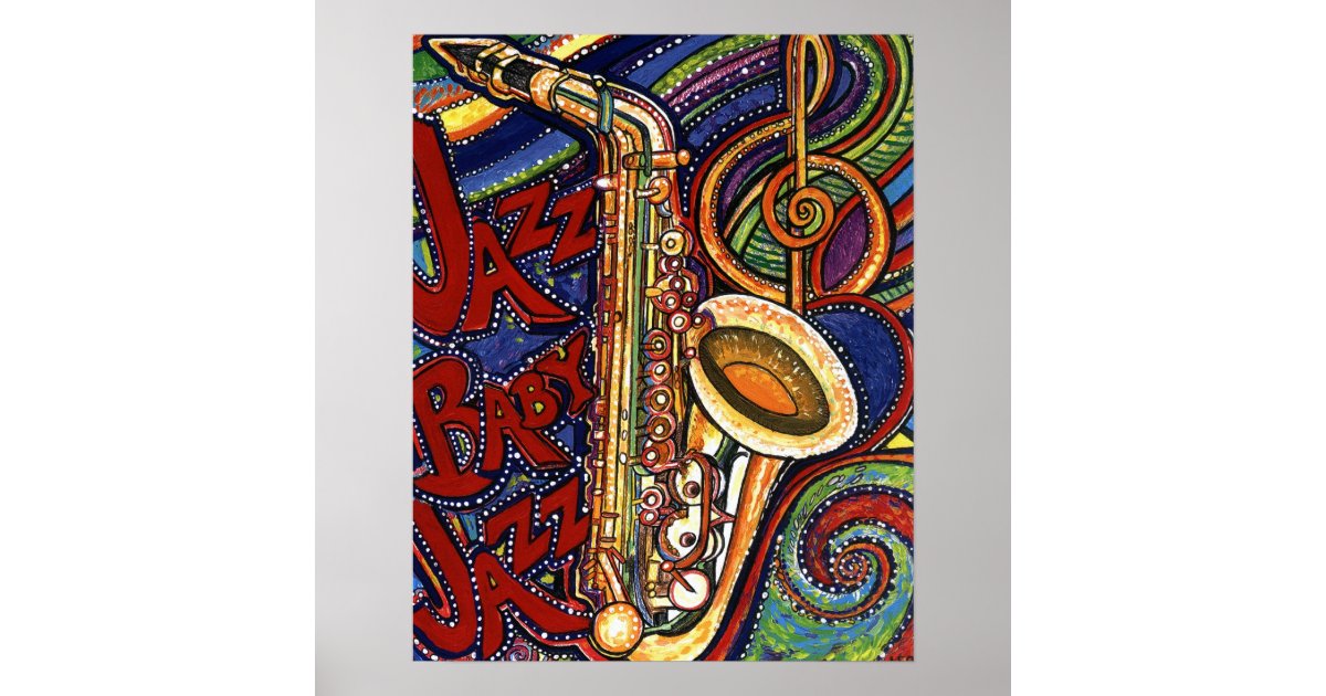 Jazz Baby Jazz Poster | Zazzle