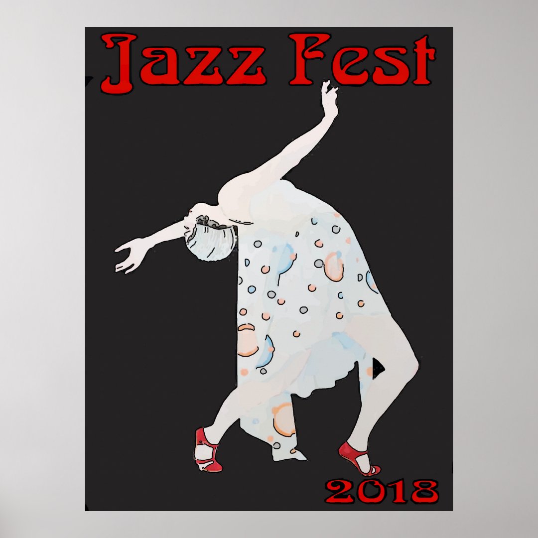 Jazz Dancer 2018 Poster | Zazzle