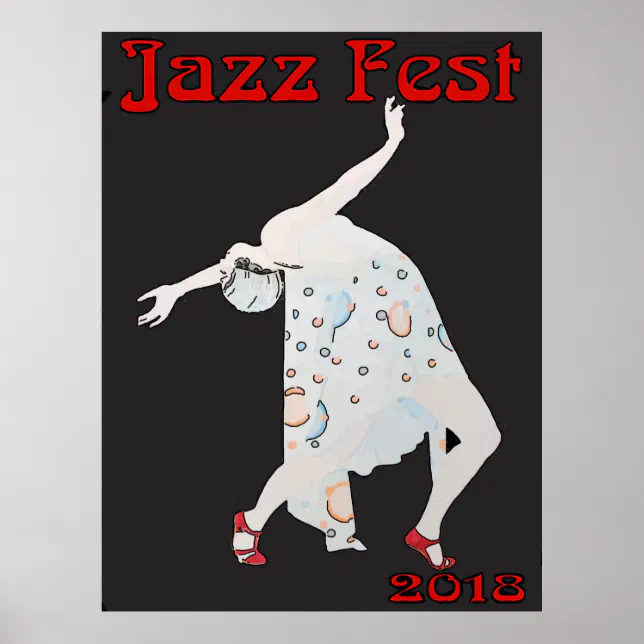 Jazz Dancer 2018 Poster | Zazzle