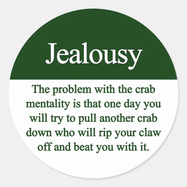 Jealousy Classic Round Sticker | Zazzle