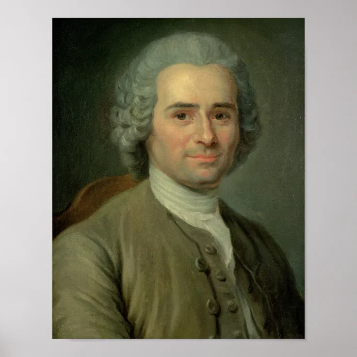 Jean-Jacques Rousseau Poster | Zazzle