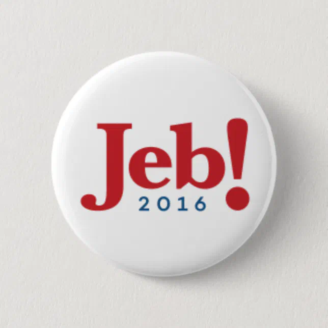 Jeb Bush 2016 Campaign Button - 2.25" Round | Zazzle
