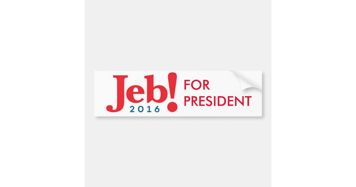 Jeb Bush for President 2016 bumper sticker | Zazzle