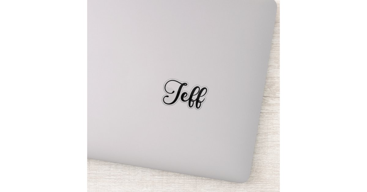 Jeff Name - Handwritten Calligraphy Sticker | Zazzle