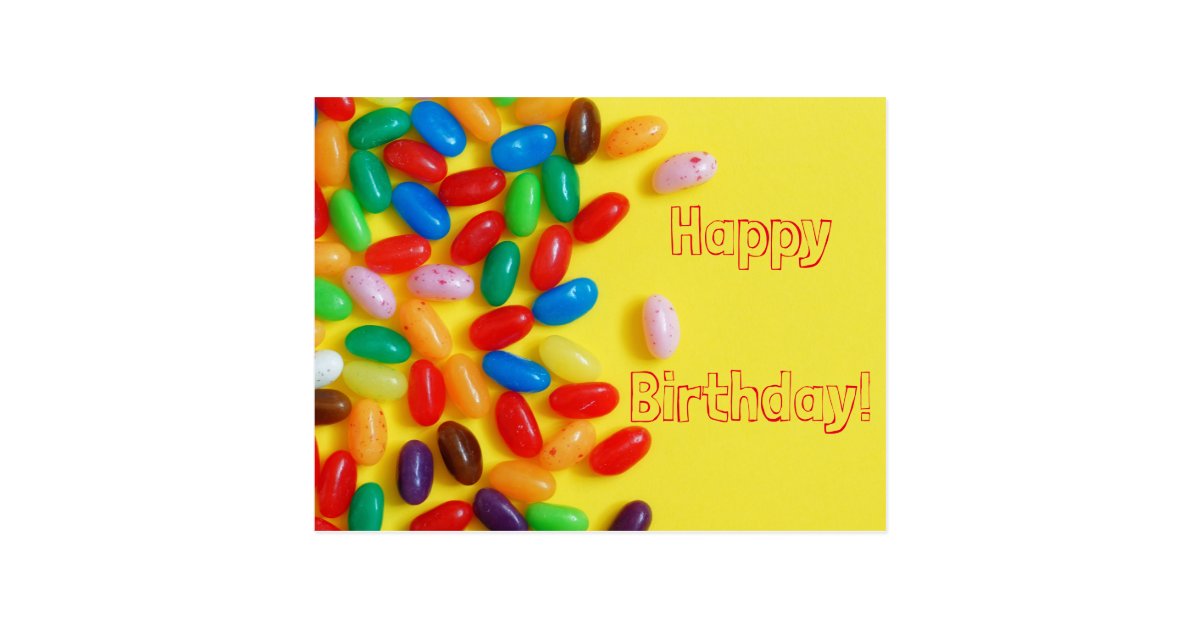 Jelly beans happy birthday postcard | Zazzle.com