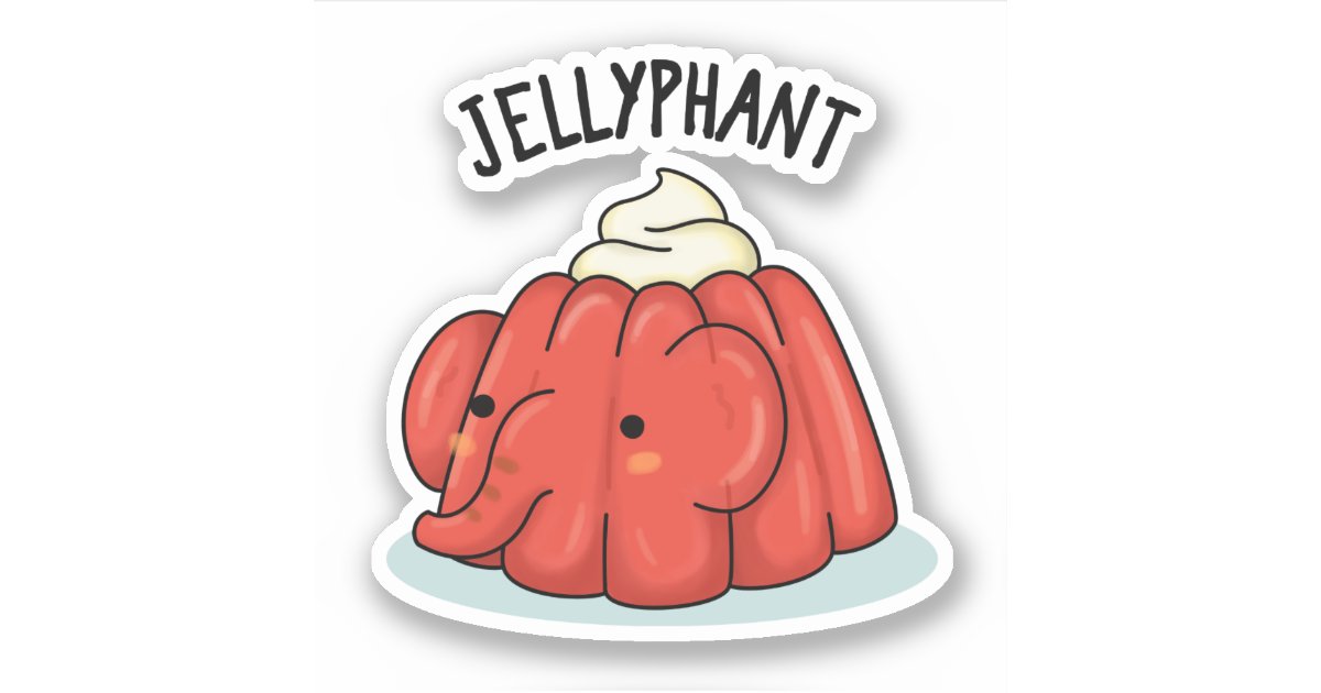 Jellyphant Funny Elephant Jelly Pun Sticker | Zazzle