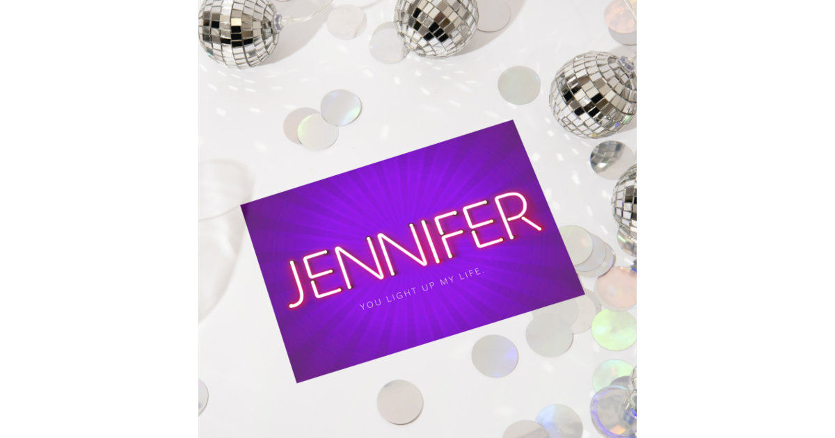 Jennifer name in glowing neon lights card | Zazzle