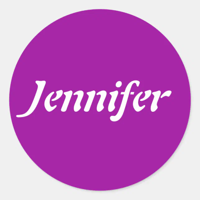 Jennifer Name Template Classic Round Sticker | Zazzle