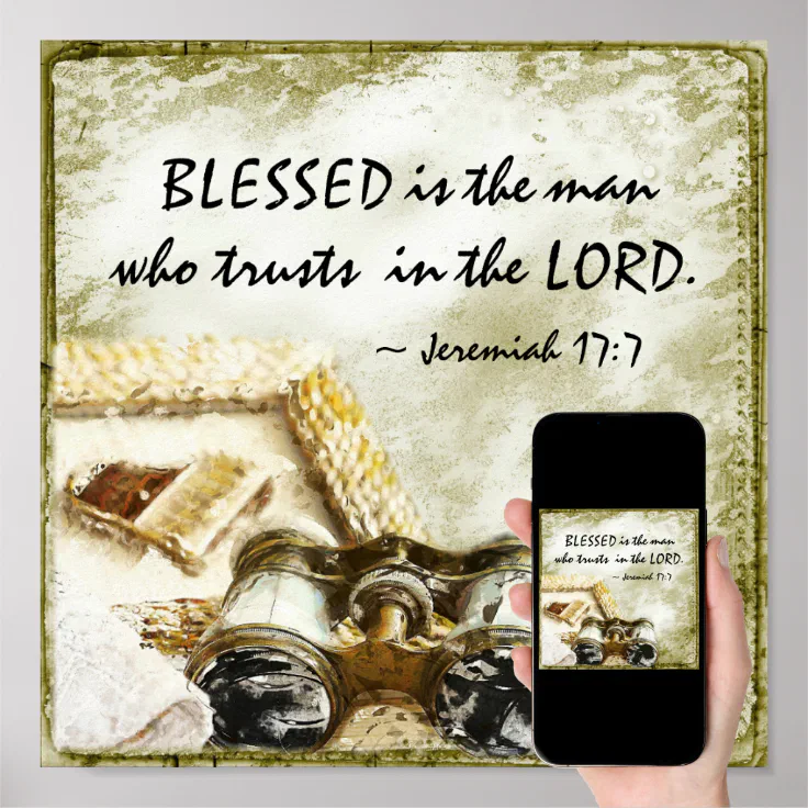 Jeremiah 17:7 Blessed the Man who Trusts the Lord Poster | Zazzle