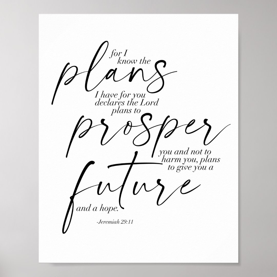 Jeremiah 29:11 Dual Fonts Poster | Zazzle