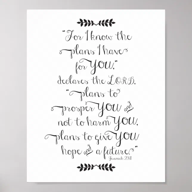 Jeremiah 29:11 For I Know the Plans Bible Verse Poster | Zazzle